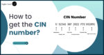 What is CIN Number of a Company?